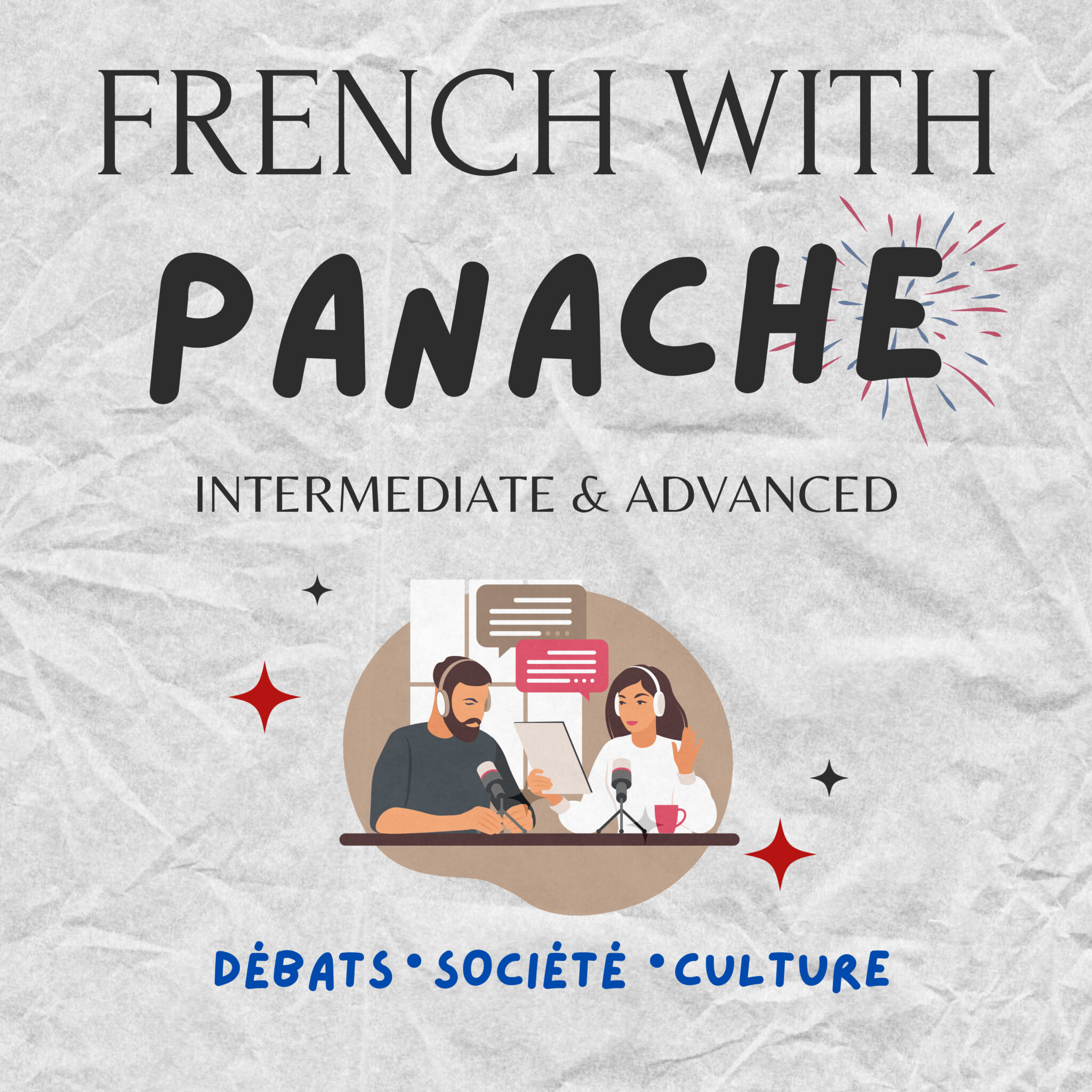#65 Les secrets du français parlé 2 – French With Panache